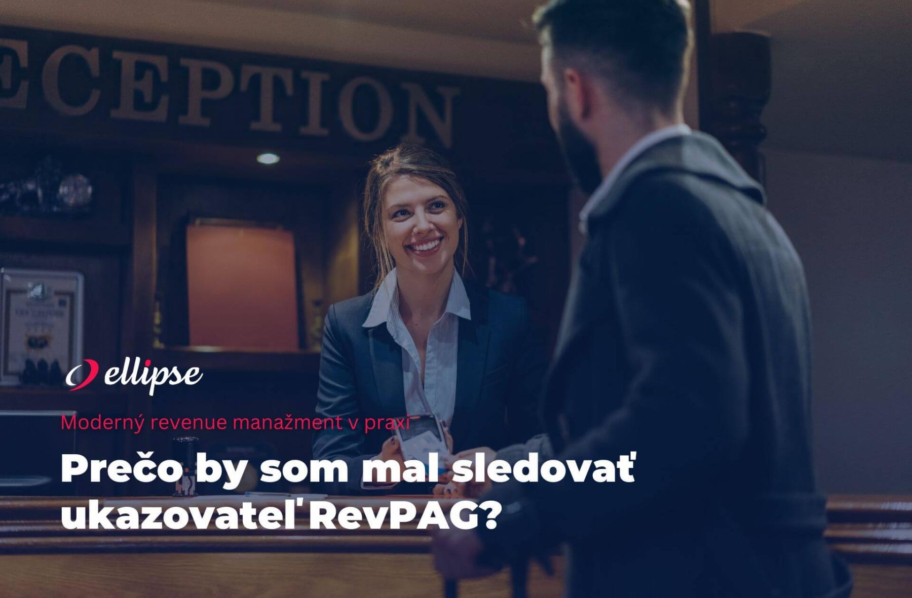 Moderný trend v revenue manažmente sa presúva zo sledovania ADR na ukazovateľ RevPAG. Prečo by ...